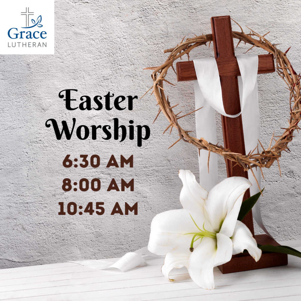 Easter - Grace Lutheran School